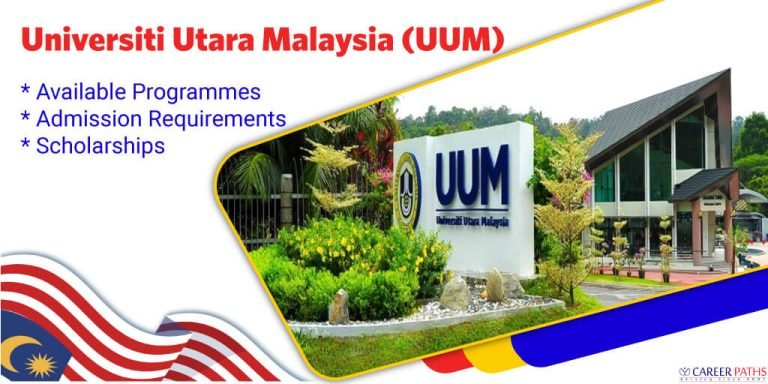 Universiti Utara Malaysia (UUM) - Fees, Courses, Admission